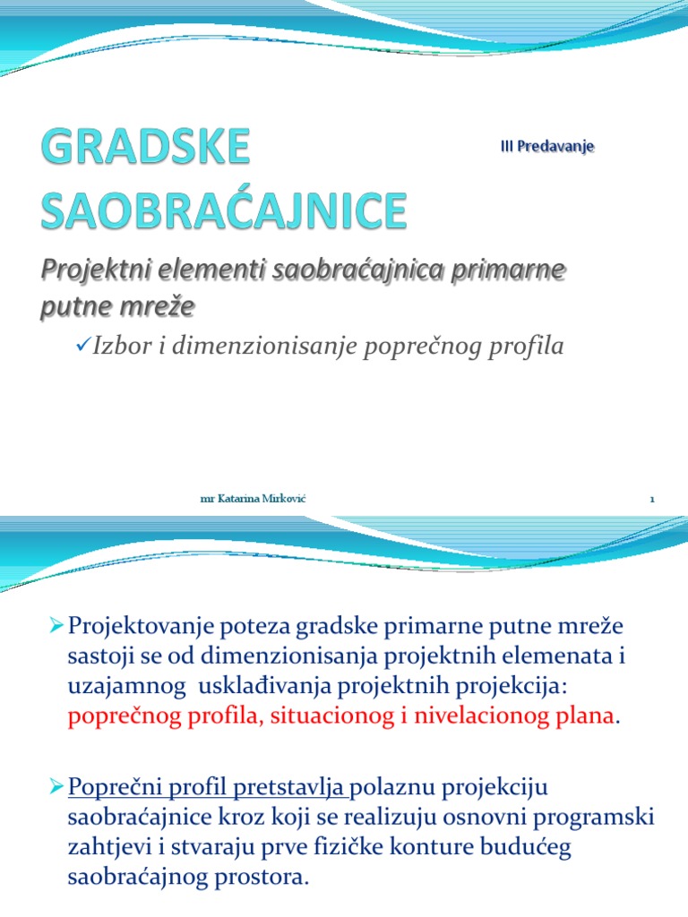 245 - 3 PREDAVANJE - Gradske Saobraćajnice | PDF