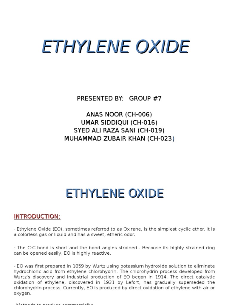 Ethylene Oxide Presentation | PDF | Ethylene | Combustion