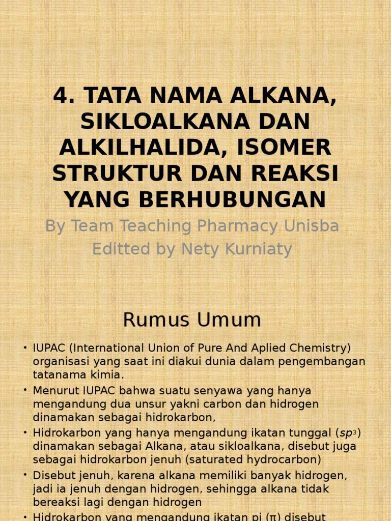 Tata Nama Alkana Sikloalkana Alkil Halida Isomer Struktur Dan Reaksi ...