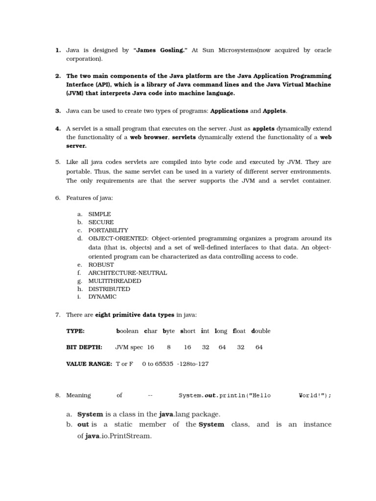 A. System Is A Class in The Java - Lang Package. B. Out Is A Static Member of The System Class ...