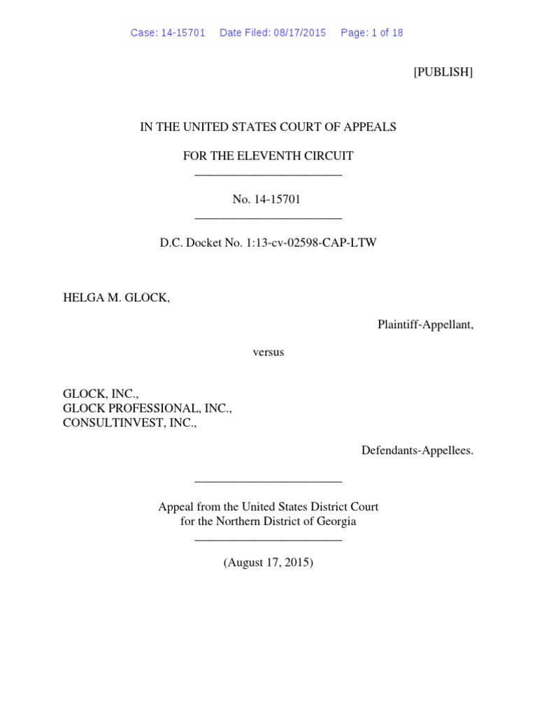 Helga M. Glock v. Glock, Inc., 11th Cir. (2015) | PDF | Discovery (Law ...