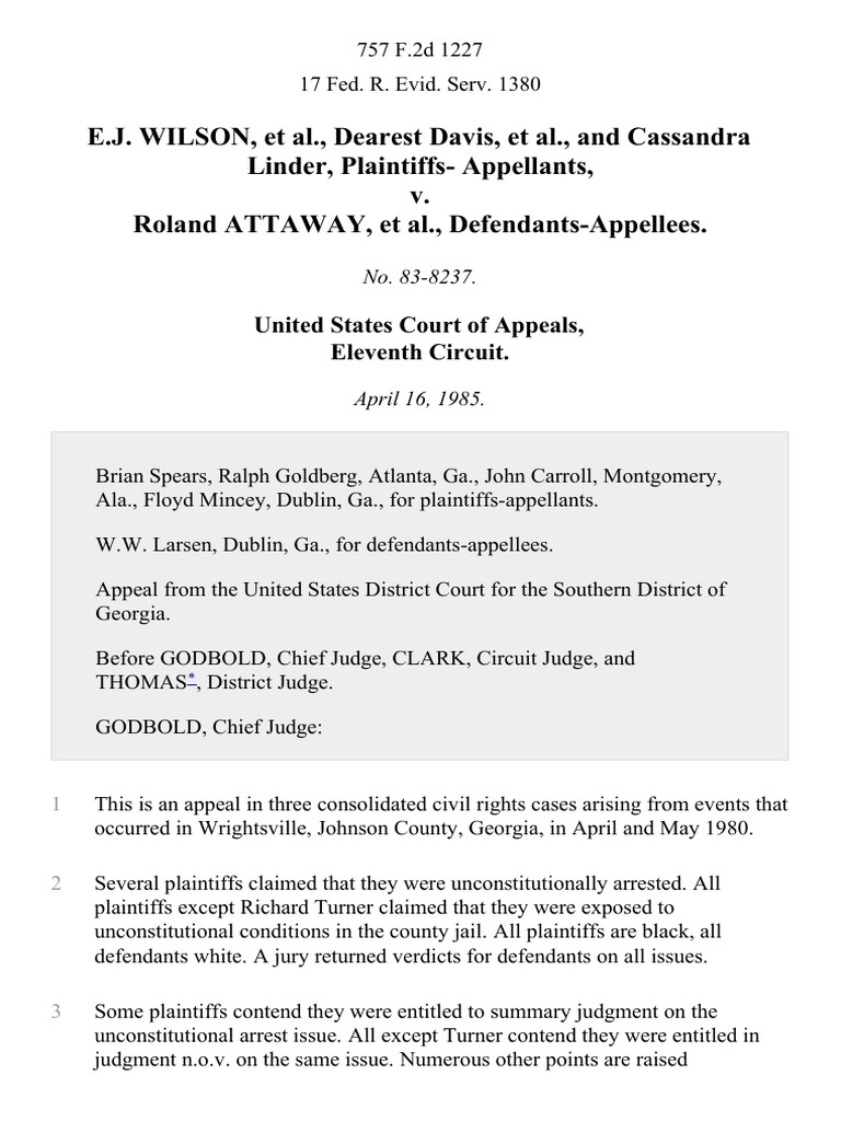 E.J. Wilson, Dearest Davis, and Cassandra Linder, Plaintiffs v. Roland Attaway, 757 F.2d 1227 ...