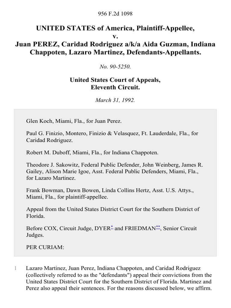 United States v. Juan Perez, Caridad Rodriguez A/K/A Aida Guzman ...