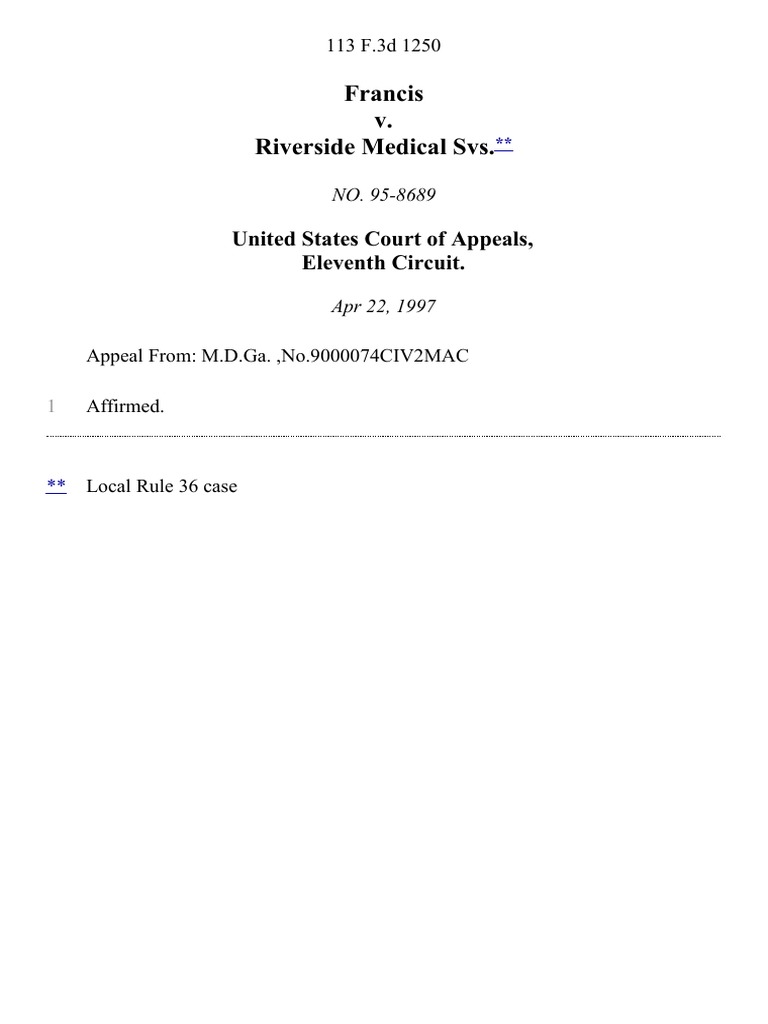 Francis v. Riverside Medical SVS., 113 F.3d 1250, 11th Cir. (1997) | PDF
