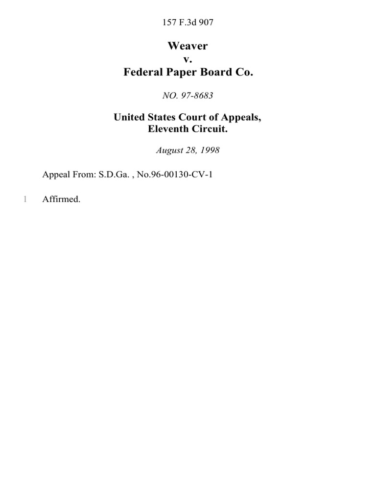 Weaver v. Federal Paper Board Co, 157 F.3d 907, 11th Cir. (1998) | PDF
