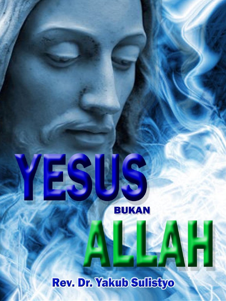 Yesus: Siapa dan Apa Buktinya? | PDF