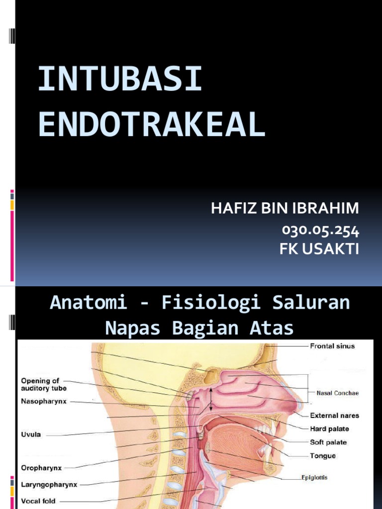Intubasi Endotrakeal by Hafiz Ibrahim (PP) | PDF