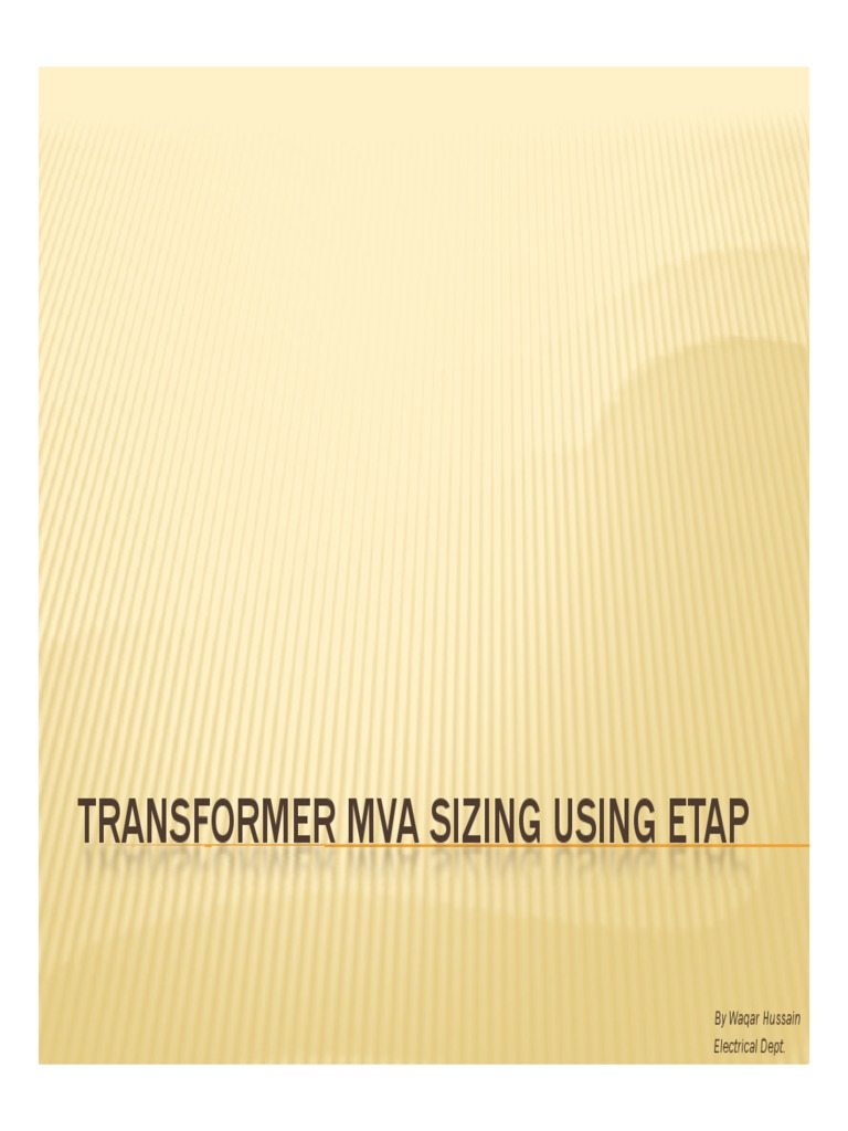 ETAP Transformer MVA Sizing Guide | PDF | Transformer | Physical Quantities