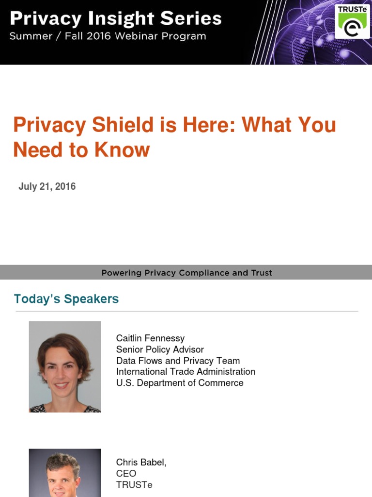 Privacy Shield Is Here - What You Need To Know - TRUSTe Webinar | PDF ...