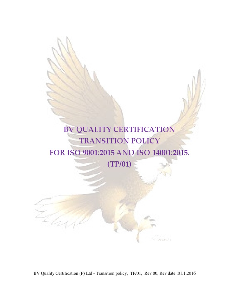 BV Quality Certification Transition Policy FOR ISO 9001:2015 AND ISO ...