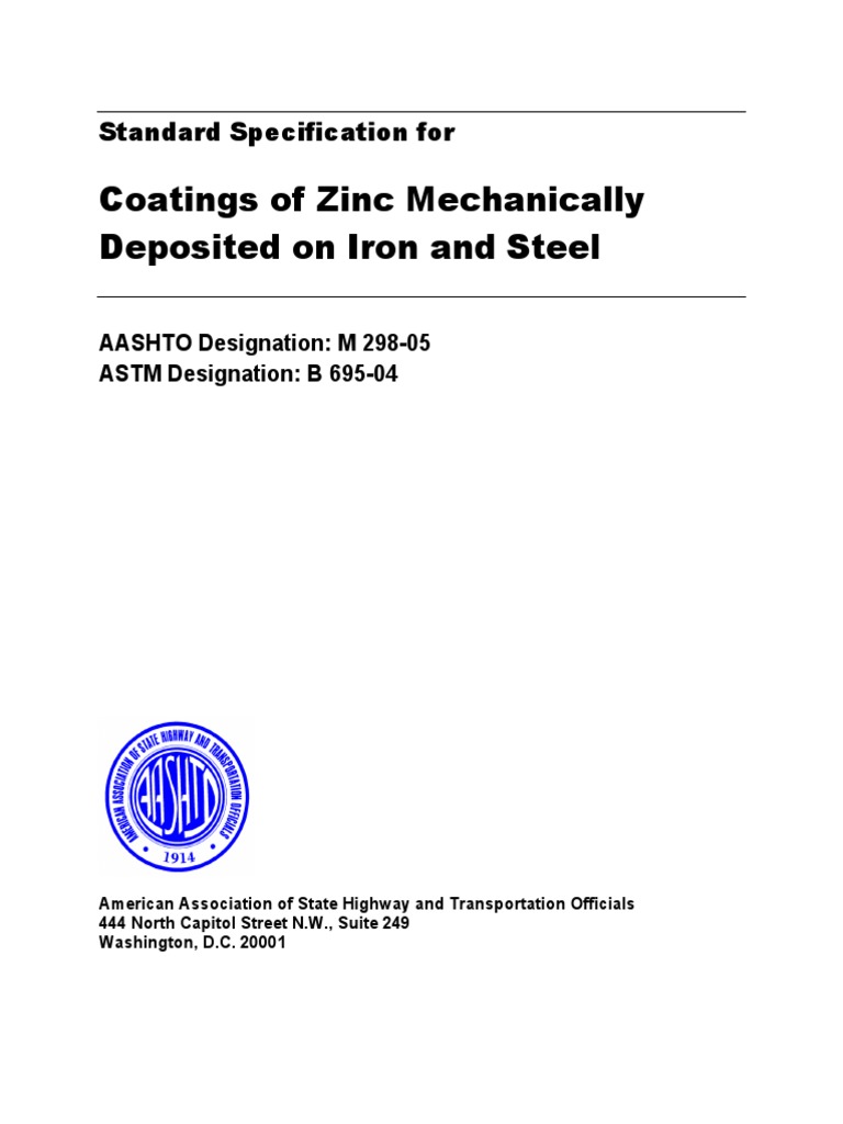 Coatings of Zinc Mechanically Deposited On Iron and Steel: Standard ...