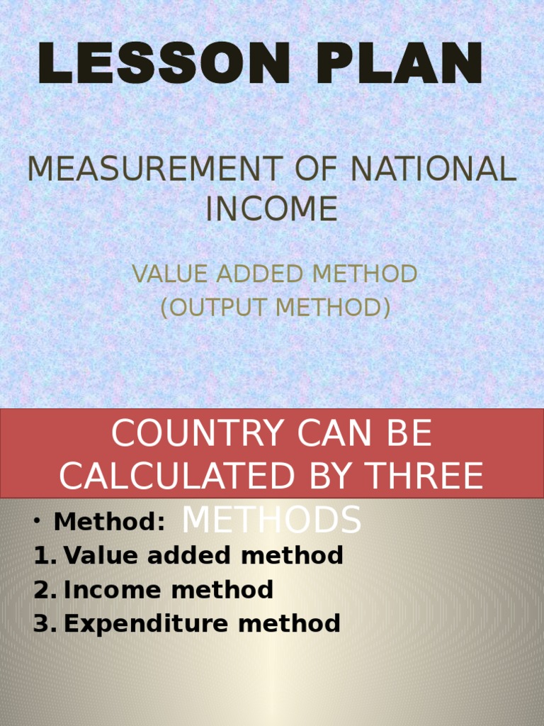 National Income Measurement: Value Added Method | PDF | Measures Of ...