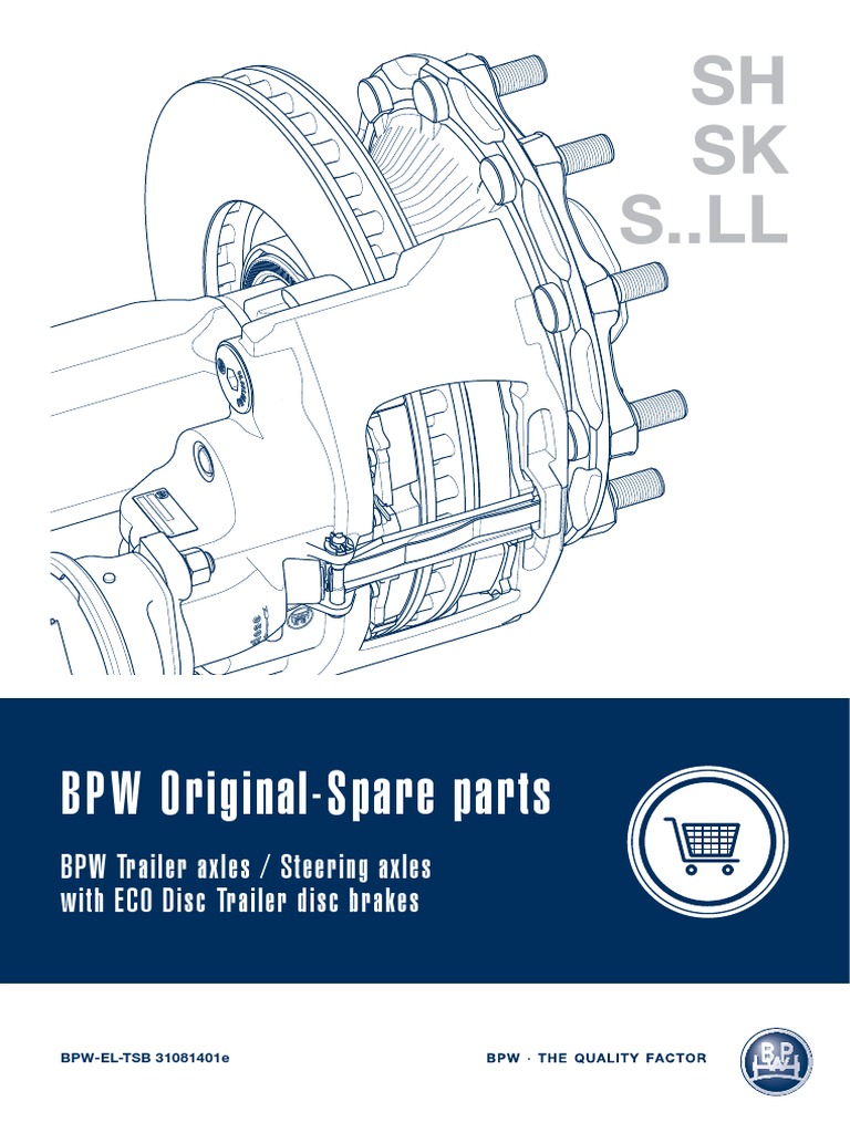 BPW Trailer Axles Steering Axles With ECO Disc Trailer Disc Brakes ...