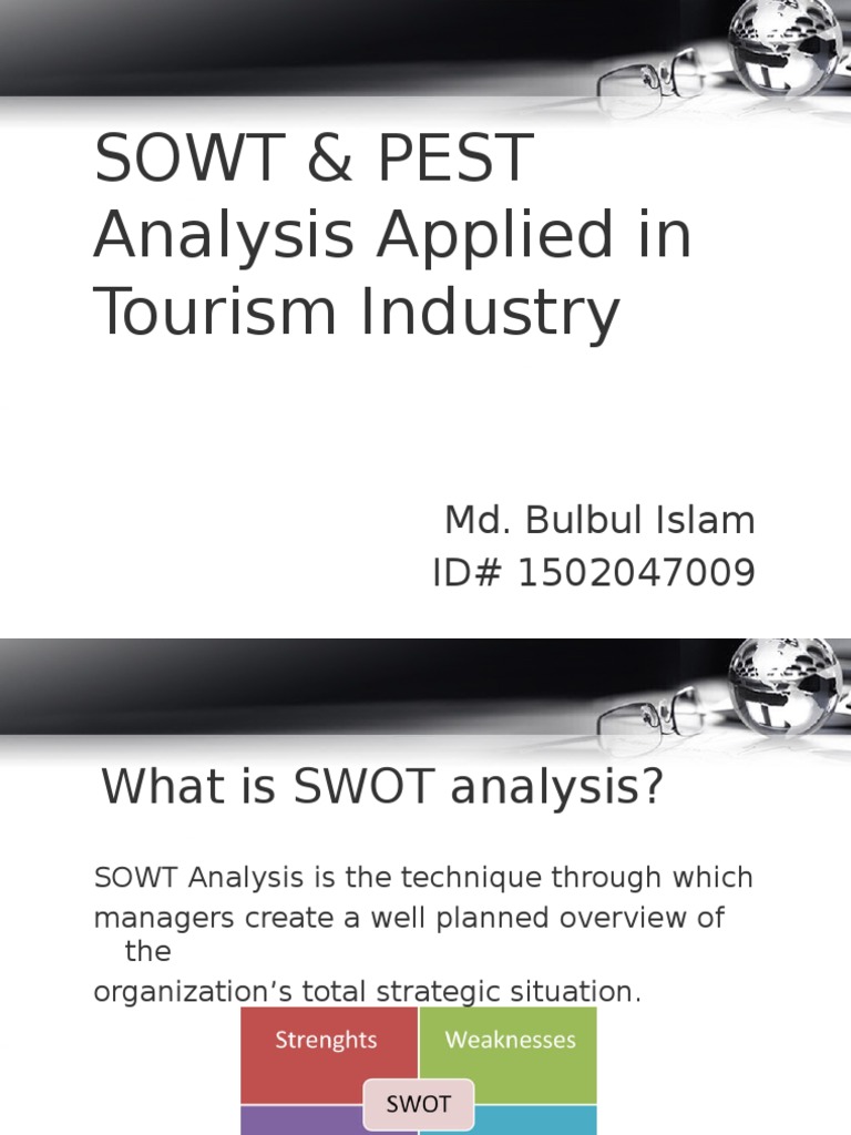 SWOT and PEST of Tourism | PDF