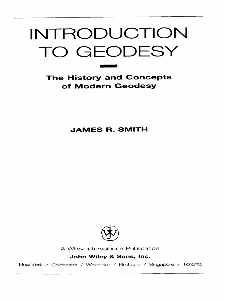 1997 Introduction To Geodesy - History and Concepts of Modern Geodesy ...