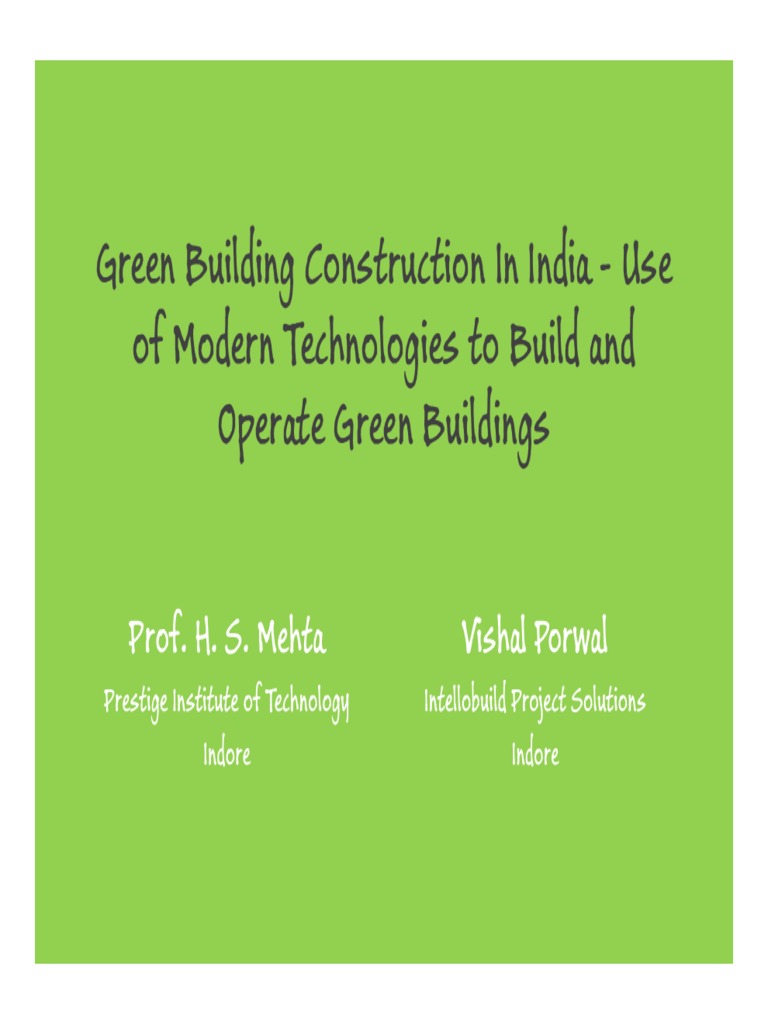 Green Building Construction in India - Use F D HL T LDD of Modern ...