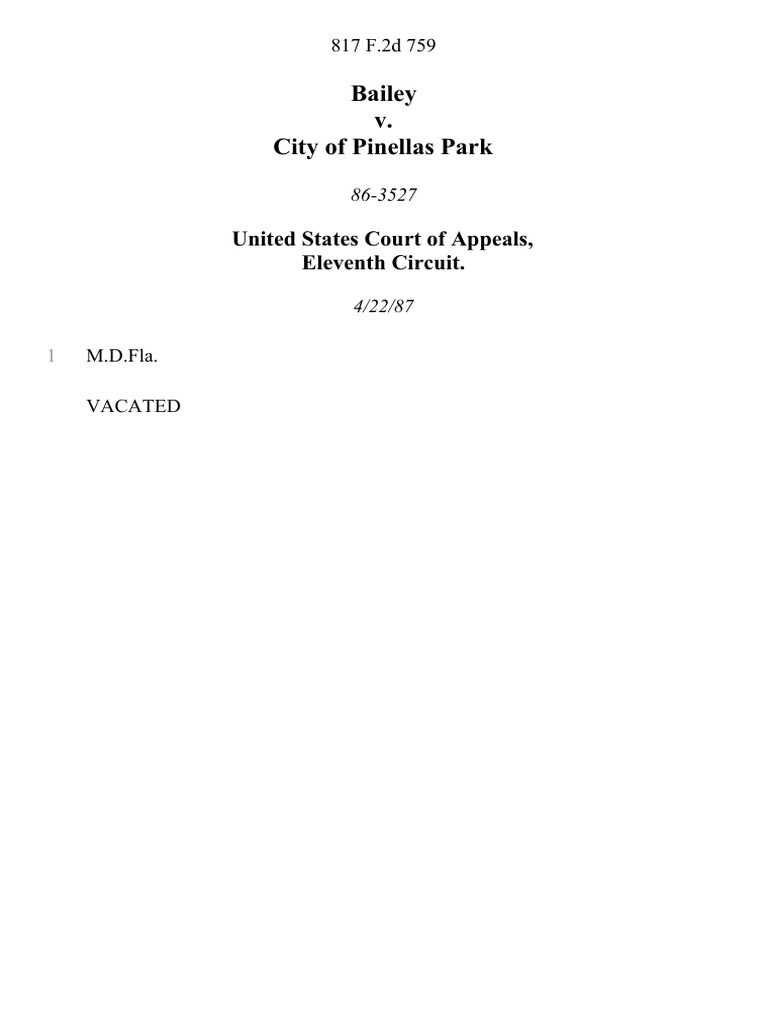 Bailey v. City of Pinellas Park, 817 F.2d 759, 11th Cir. (1987) | PDF