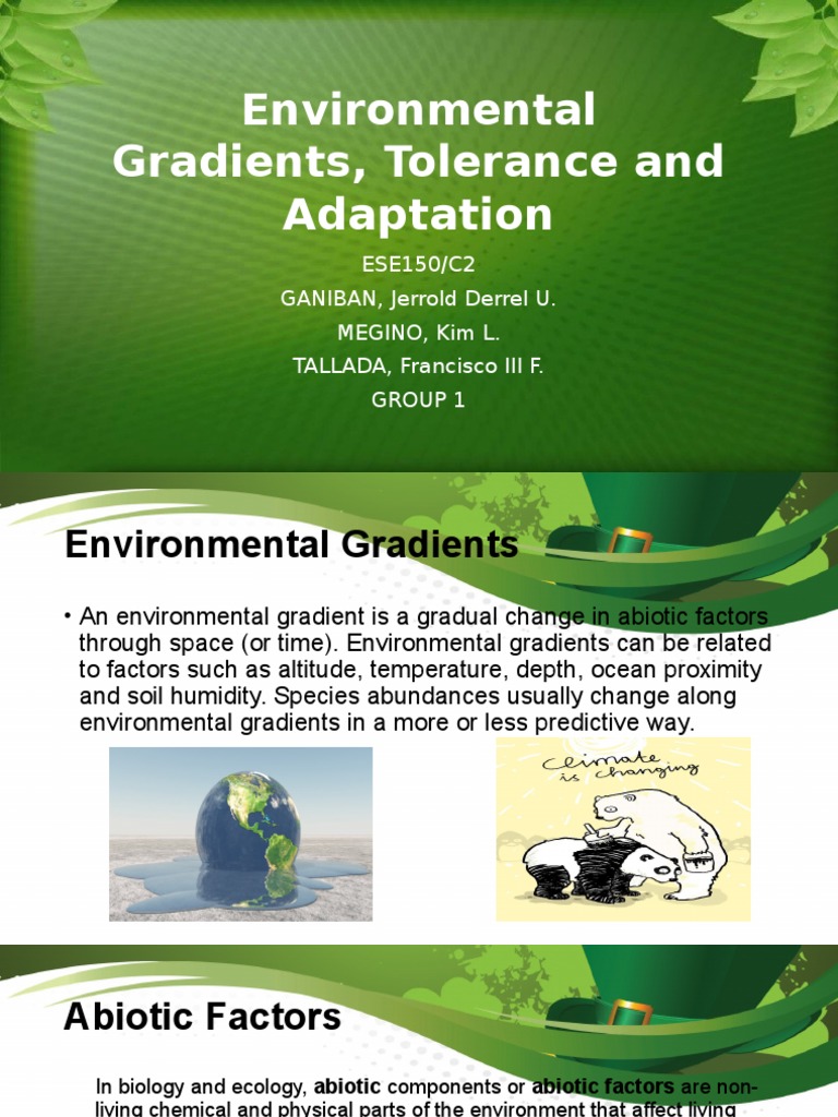 Environmental Gradients, Tolerance and Adaptation, Threats To The ...