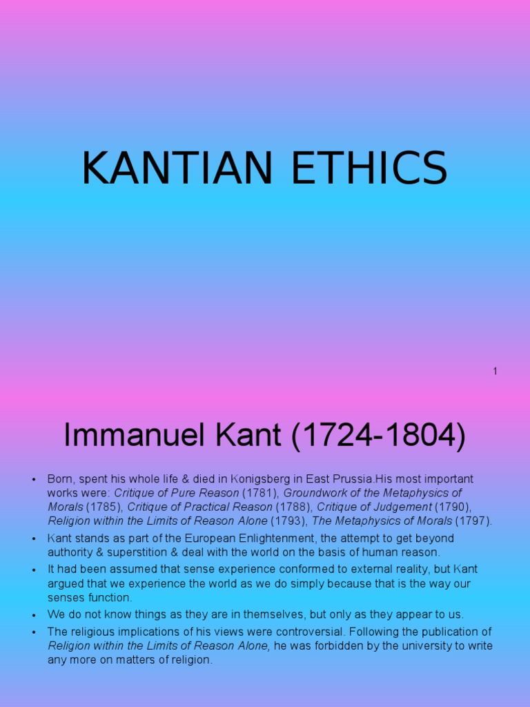 Kantian Ethics | Immanuel Kant | Reason