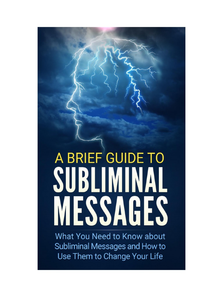 A Brief Guide To Subliminal Messages | Mind | Consciousness