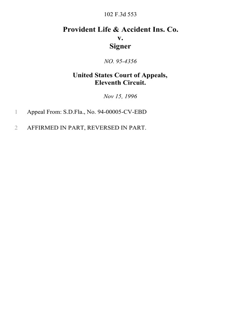 Provident Life & Accident Ins. Co. v. Signer, 102 F.3d 553, 11th Cir ...