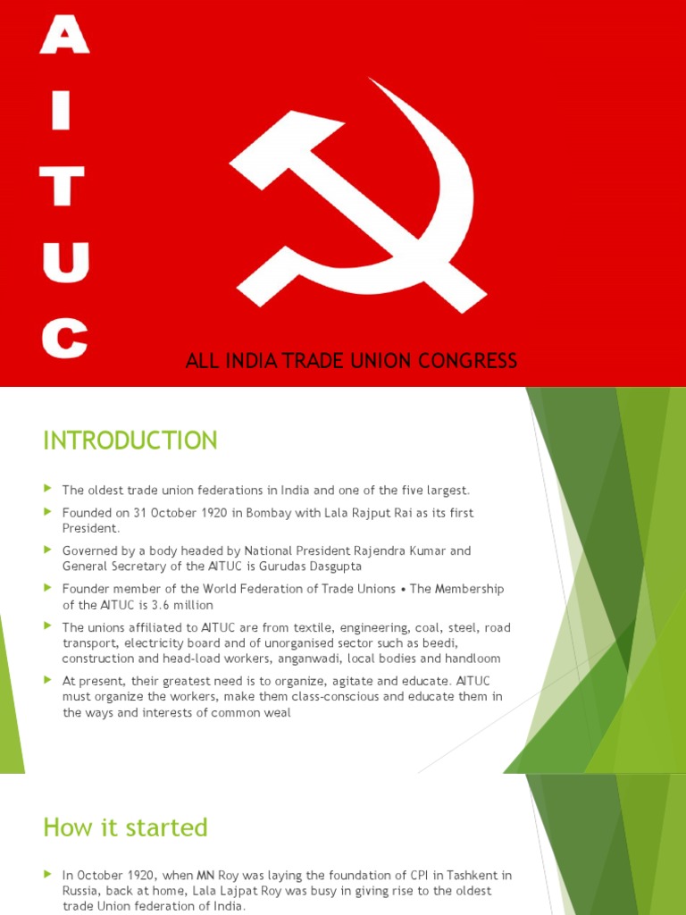 Oldest Indian Trade Union Congress AITUC | PDF | Trade Union ...