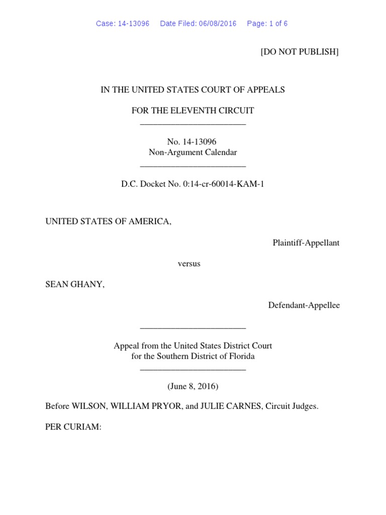 United States v. Sean Ghany, 11th Cir. (2016) | PDF | United States ...