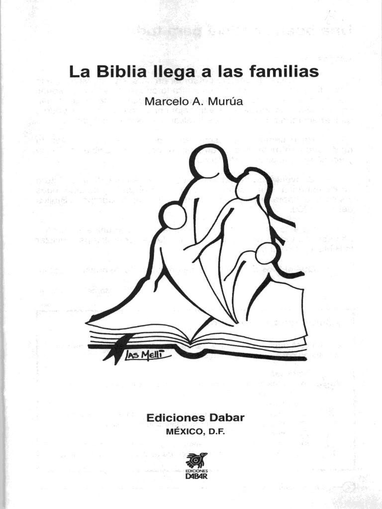 Murúa. Marcelo A, La Biblia Llega A Las Familias. 32pp | PDF