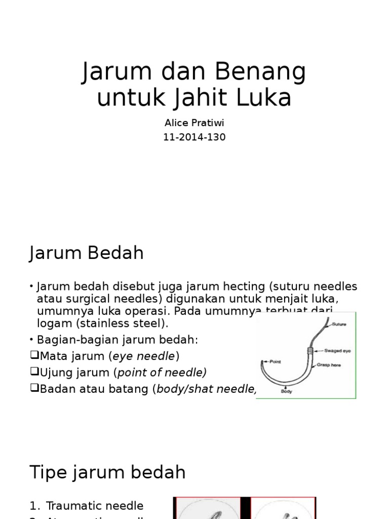 Jarum Dan Benang Untuk Jahit Luka | PDF