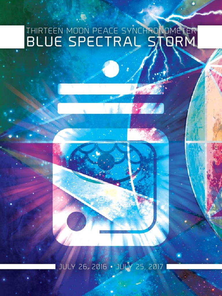 Blue Spectral Storm: Thirteen Moon Pe Ace Synchronometer | PDF | Time ...