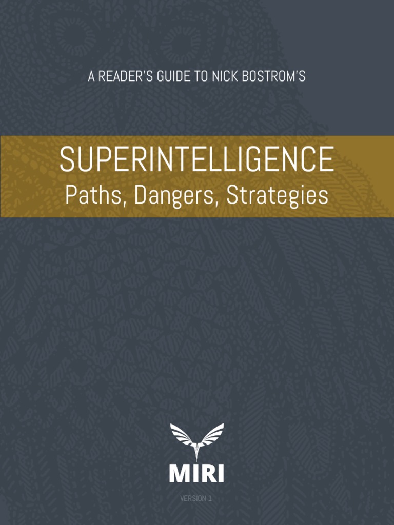 Superintelligence Readers Guide Early Version | PDF | Artificial Intelligence | Intelligence (AI ...