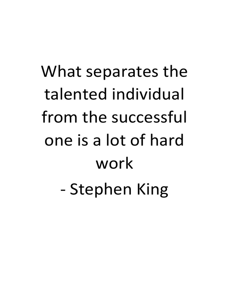 What Separates The Talented Individual From The Successful One Is A Lot ...