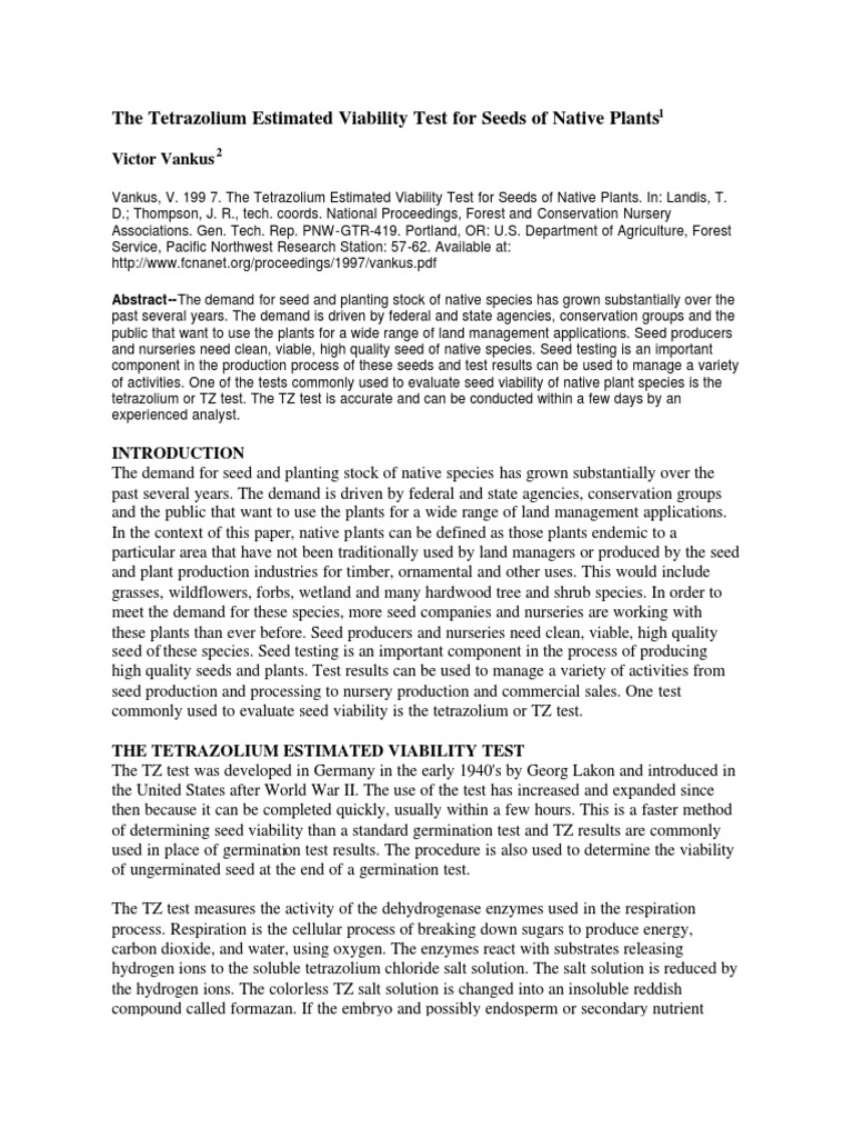 The Tetrazolium Estimated Viability Test For Seeds of Native Plants ...