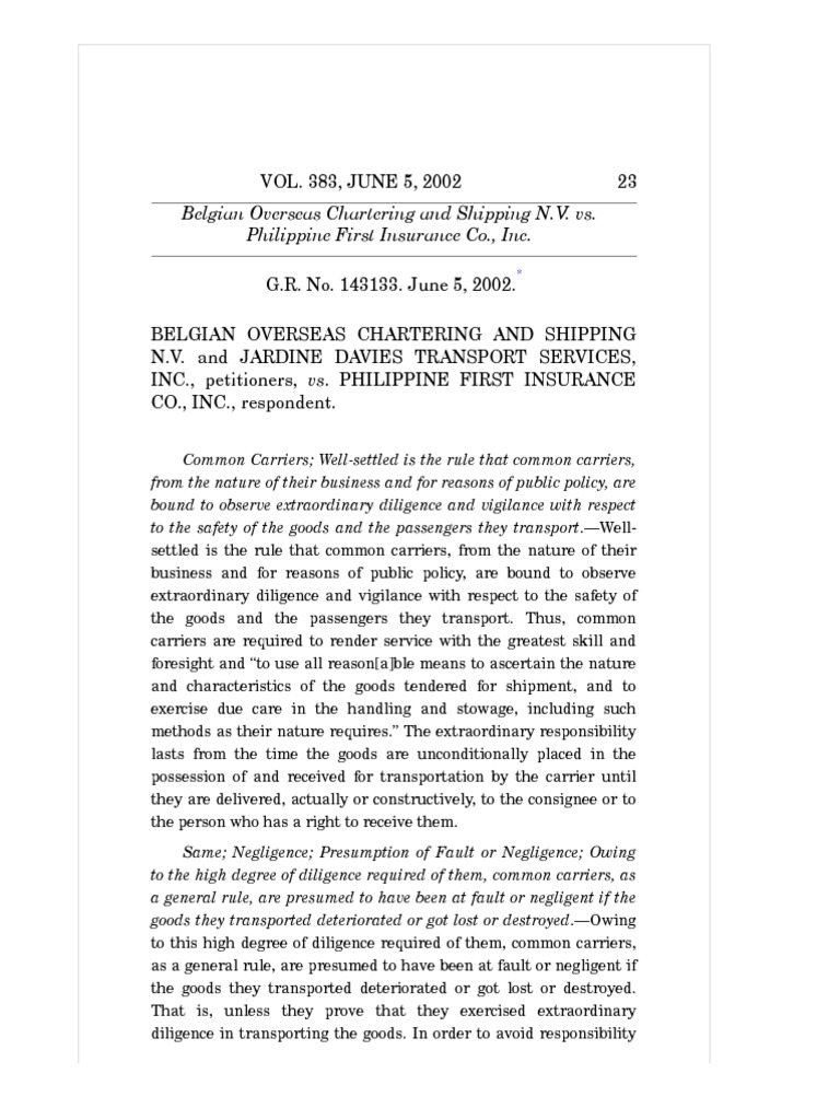 2 Belgian Overseas Chartering vs. Phil. First Insurance, 383 SCRA 23 ...
