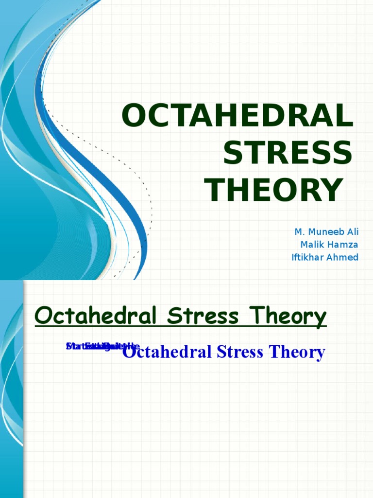 Octahedral Stress Theory | Yield (Engineering) | Stress (Mechanics)