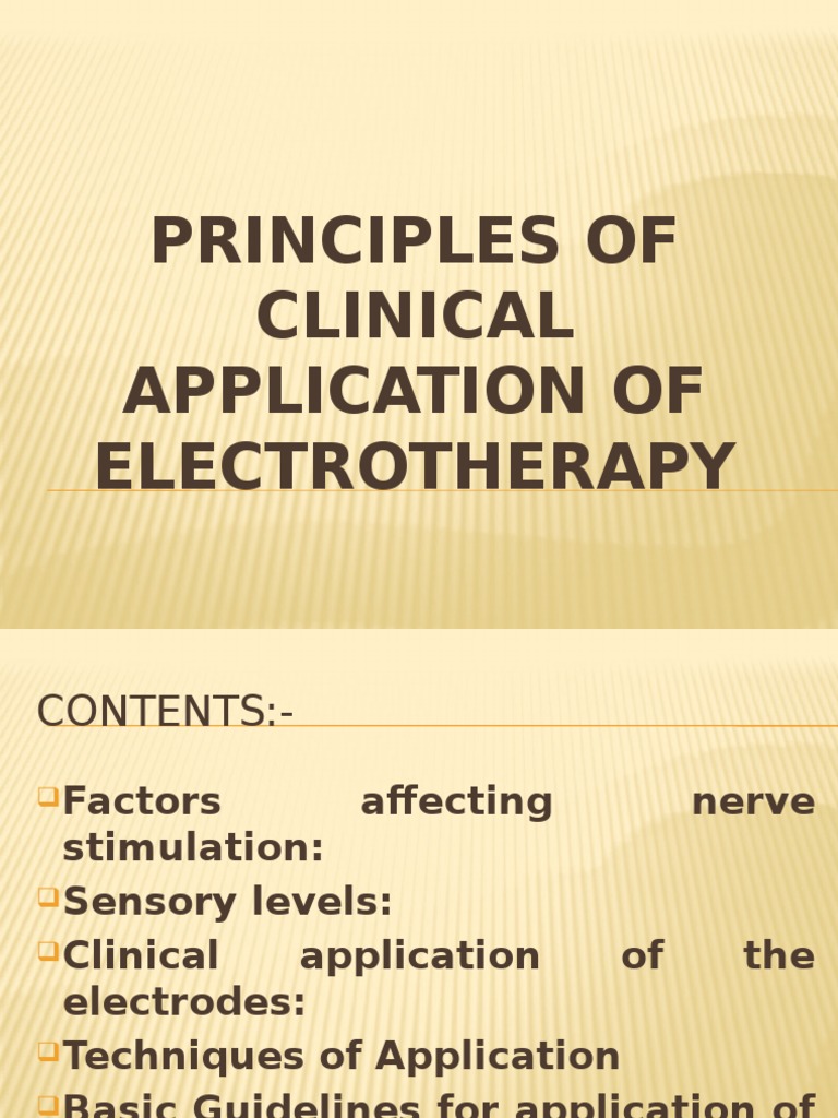 Basic Guidelines For Practical Applications of Electrotherapy | PDF | Nervous System | Clinical ...