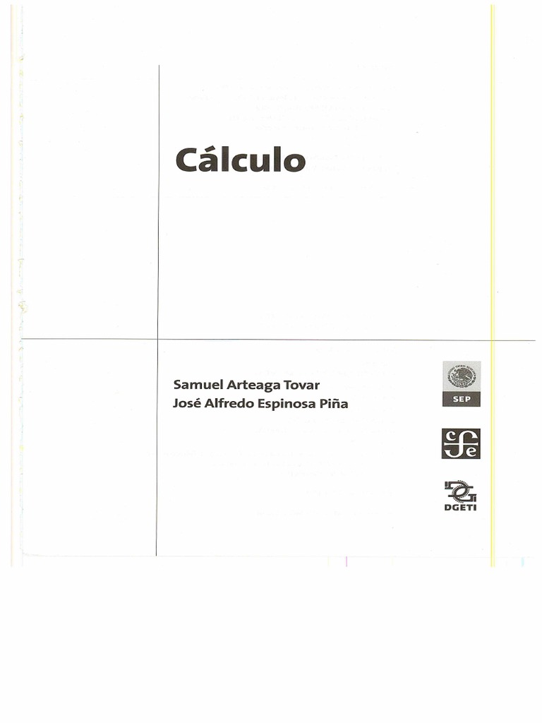 LIBRO DGETI 2012 - Calculo Diferencial - ArteagaTovar EspinozaPiña | PDF