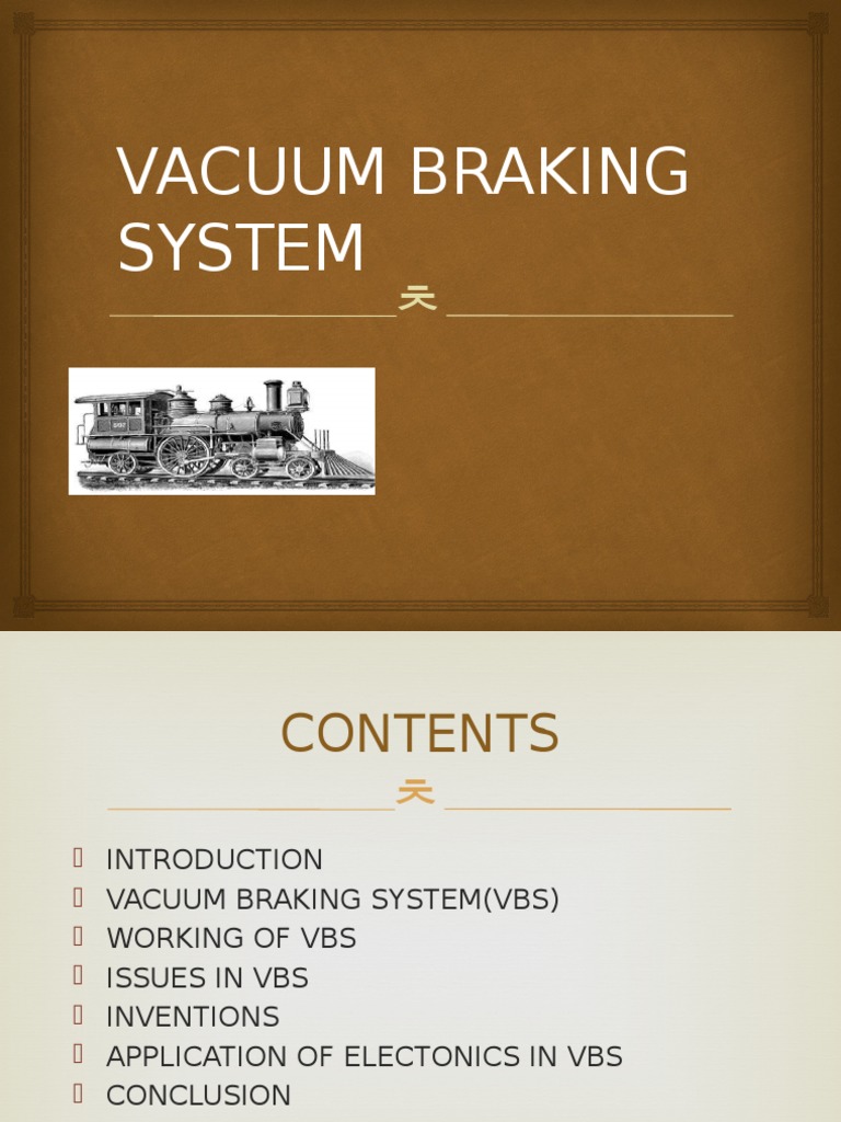 Vacuum Braking System | PDF | Brake | Transportation Engineering