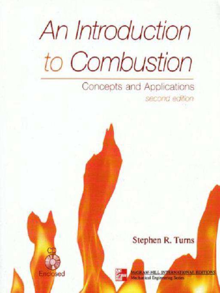 An Introduction To Combustion - Concepts and Applications - Stephen R. Turns PDF | PDF