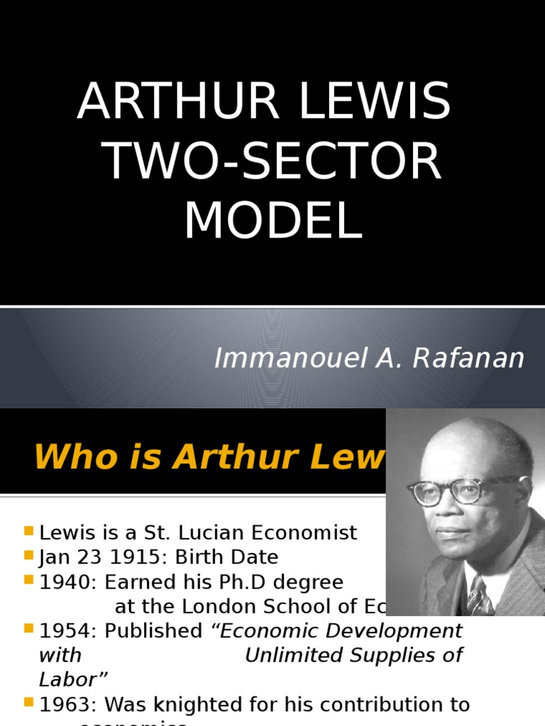 Arthur Lewis Two-Sector Model Explained | PDF | Labour Economics ...