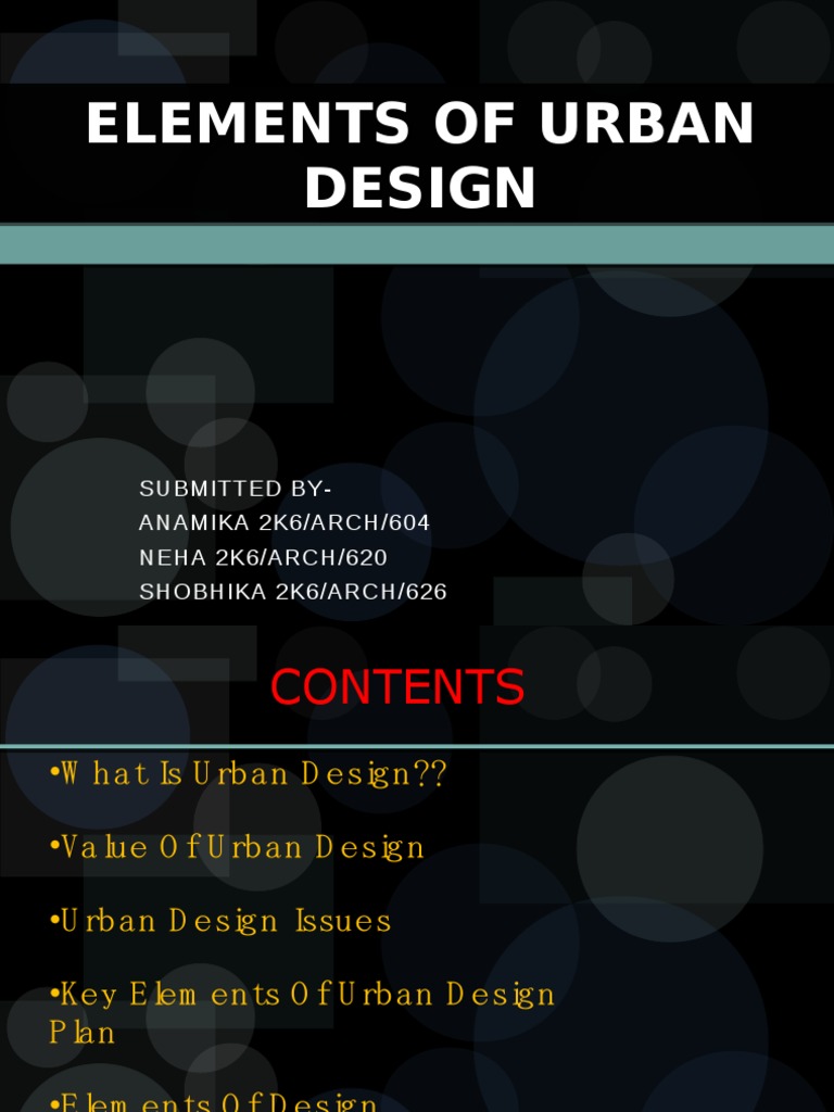 2 Elements of Urban Design Final | PDF | Urban Design | City
