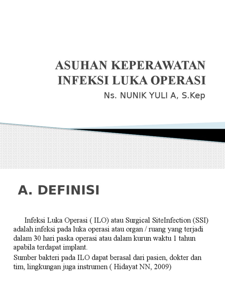 Asuhan Keperawatan Infeksi Luka Operasi | PDF