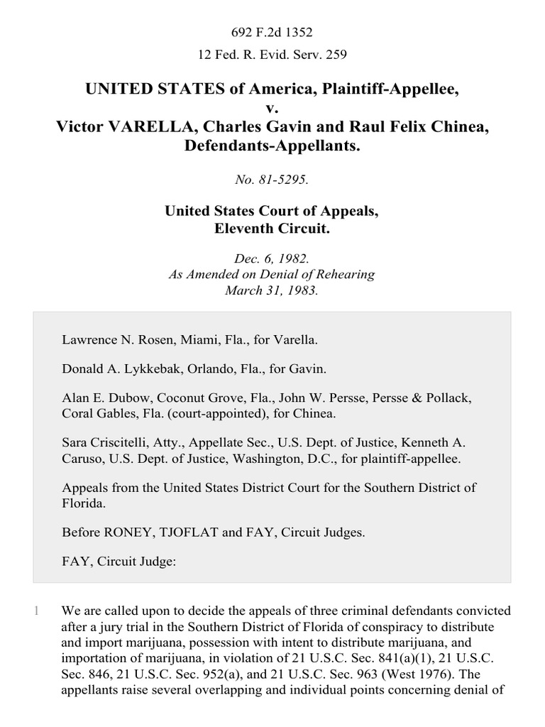 United States v. Victor Varella, Charles Gavin and Raul Felix Chinea ...