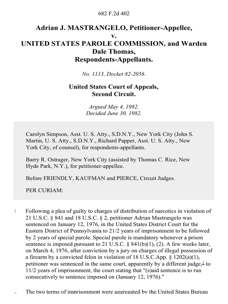 Adrian J. Mastrangelo v. United States Parole Commission, and Warden ...