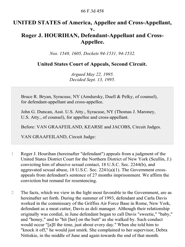United States of America, and v. Roger J. Hourihan, and Cross-Appellee ...