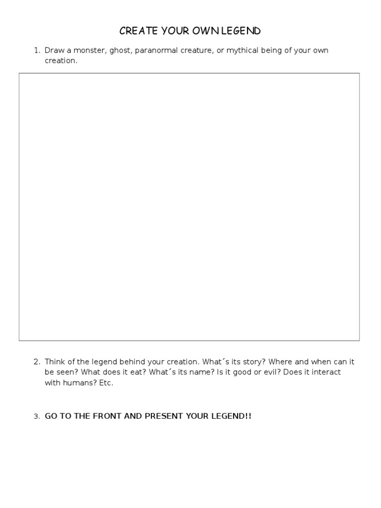 Create Your Own Legend: Go To The Front and Present Your Legend!! | PDF ...