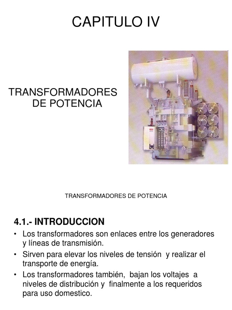 Potencias - Cap IV - TRANSFORMADORES DE POTENCIA PDF | PDF | Transformador | Inductor