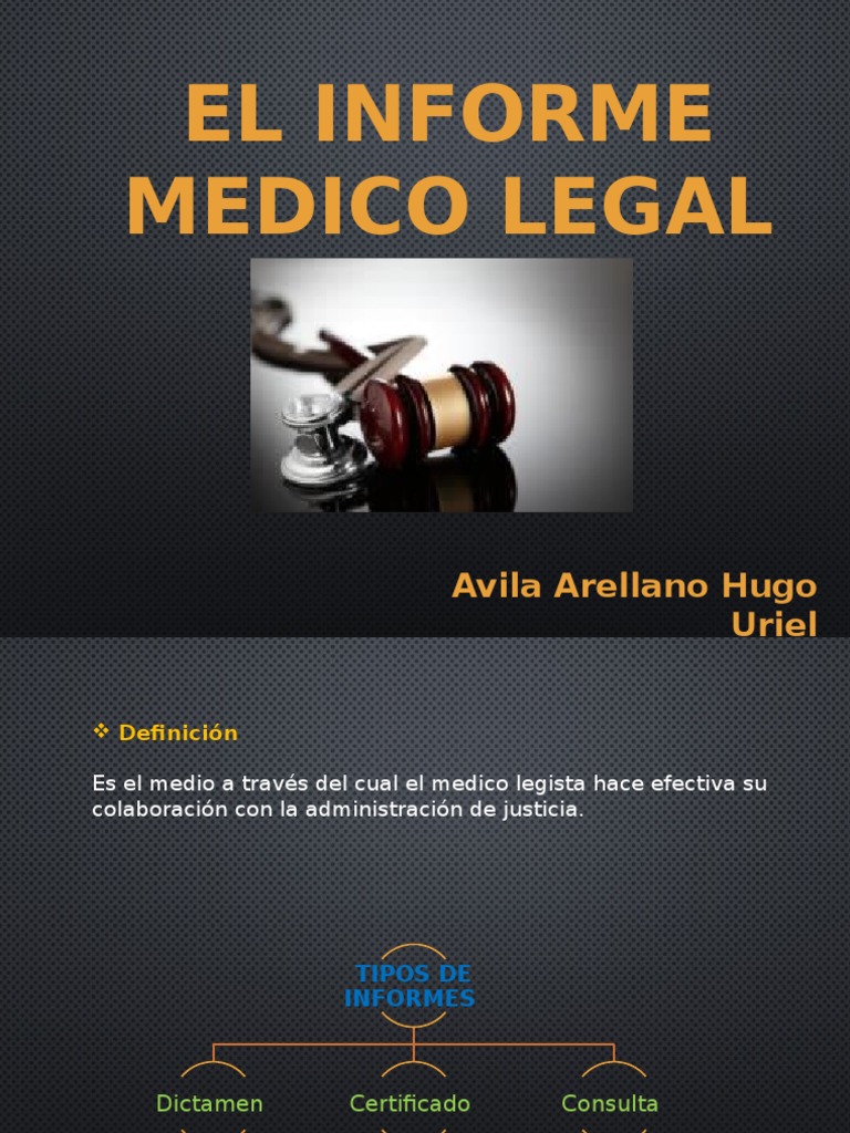 El Informe Pericial Medico Legal | PDF | Evidencia (ley) | Testigo experto