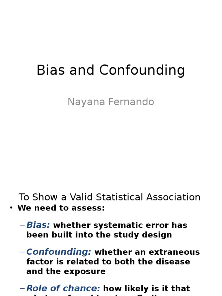 Bias and Confounding | Confounding | Bias
