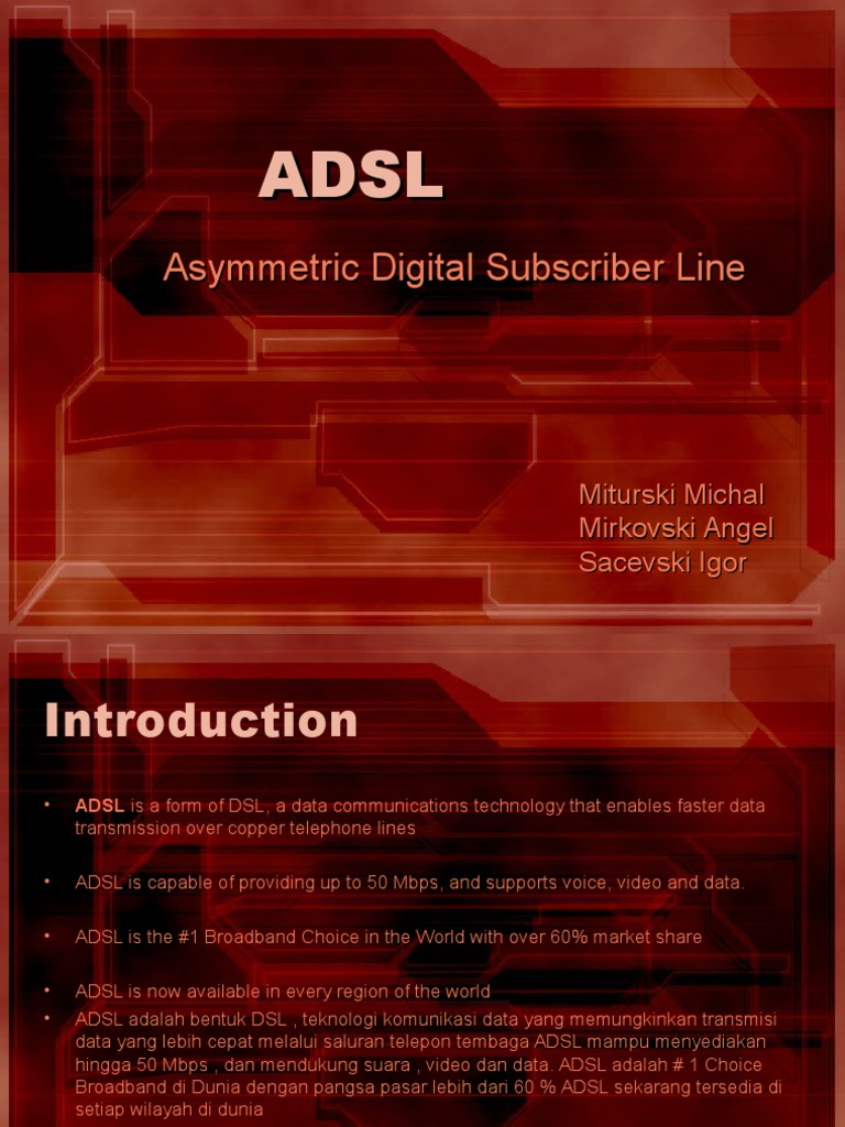 An In-Depth Look at Asymmetric Digital Subscriber Line (ADSL ...